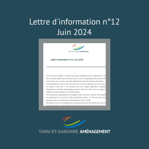 Lettre d'information n°12 - TARN ET GARONNE AMÉNAGEMENT
